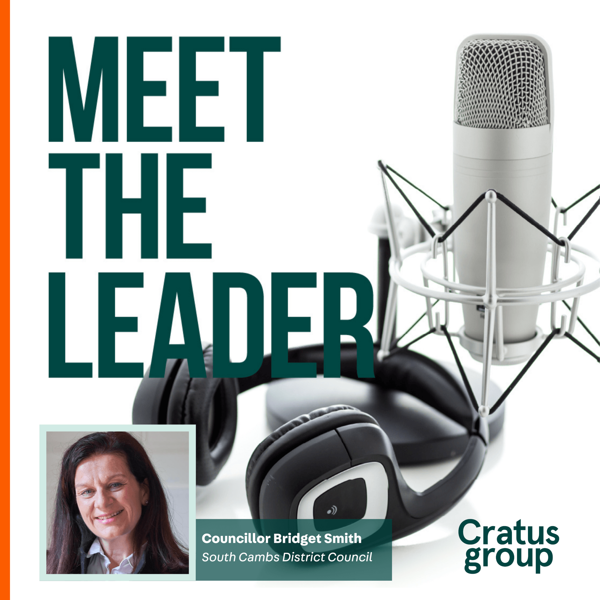 Meet the Leader with Cllr Bridget Smith - Cratus Group